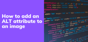 How to Add an ALT Attribute to an Image
